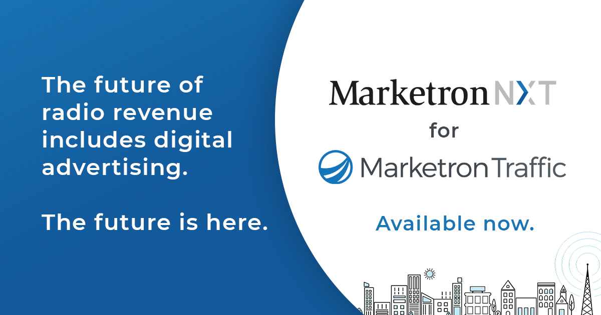 Now Available: Marketron NXT, Radio’s First Solution to Manage ...