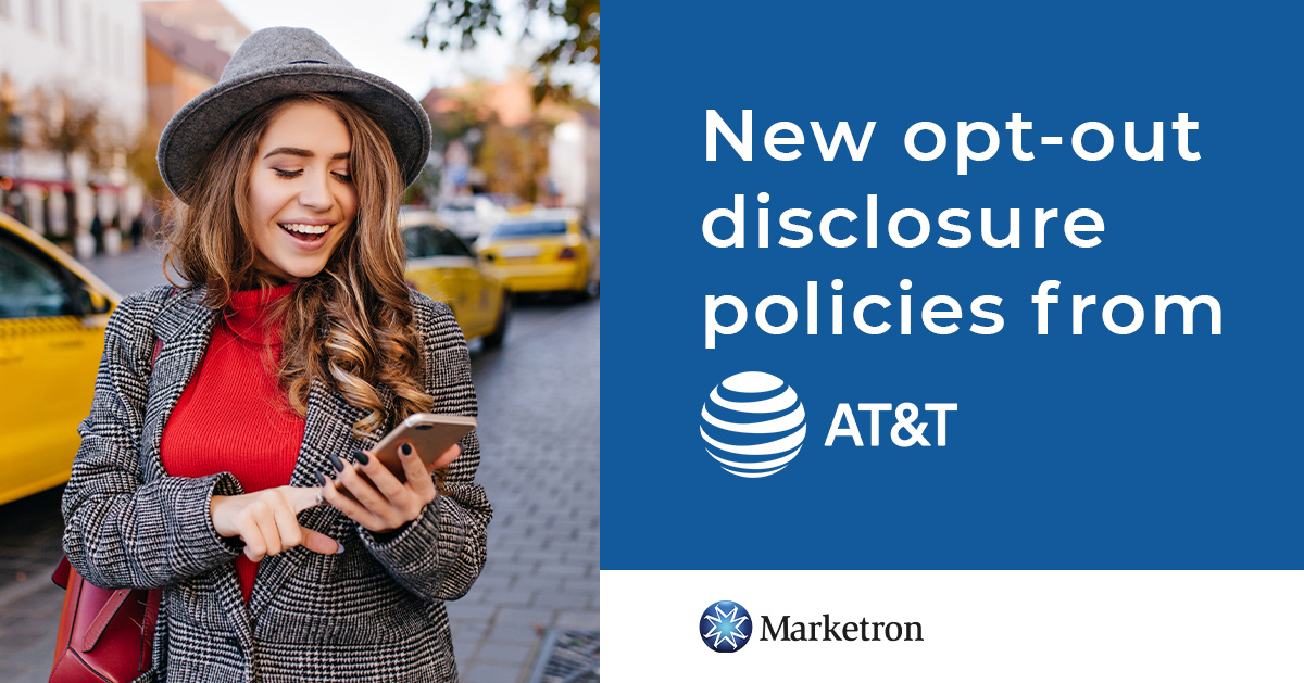 New opt-out disclosure policies from AT&T - Marketron Broadcast Solutions