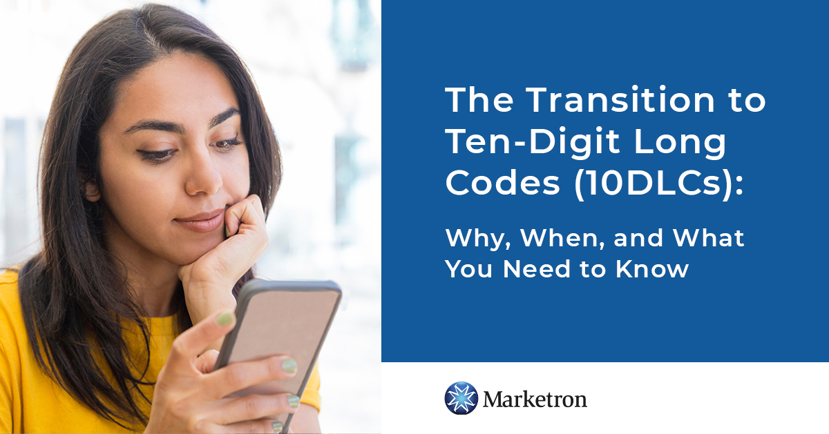 10-Digit Long Codes Transition Texting | Marketron