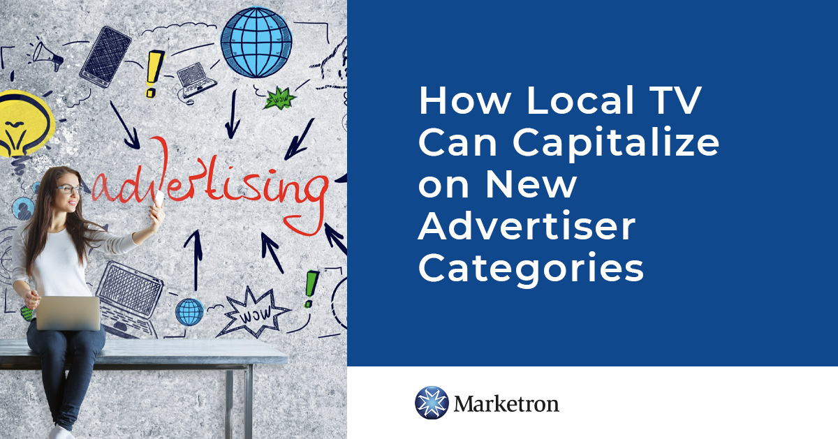 Local TV and New Advertiser Categories | Marketron
