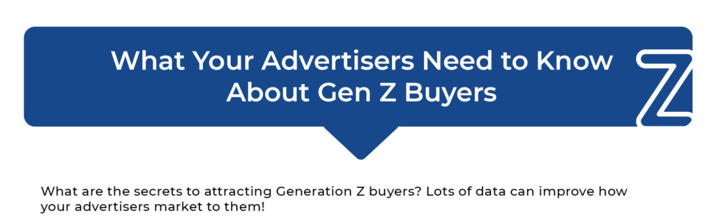 What Advertisers Should Know About Gen Z Buyers | Marketron