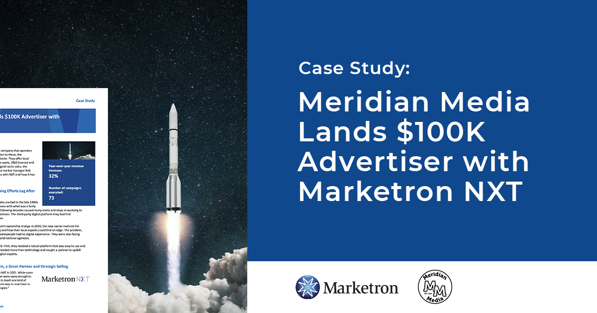 Case Study: Meridian Media and Marketron NXT | Marketron
