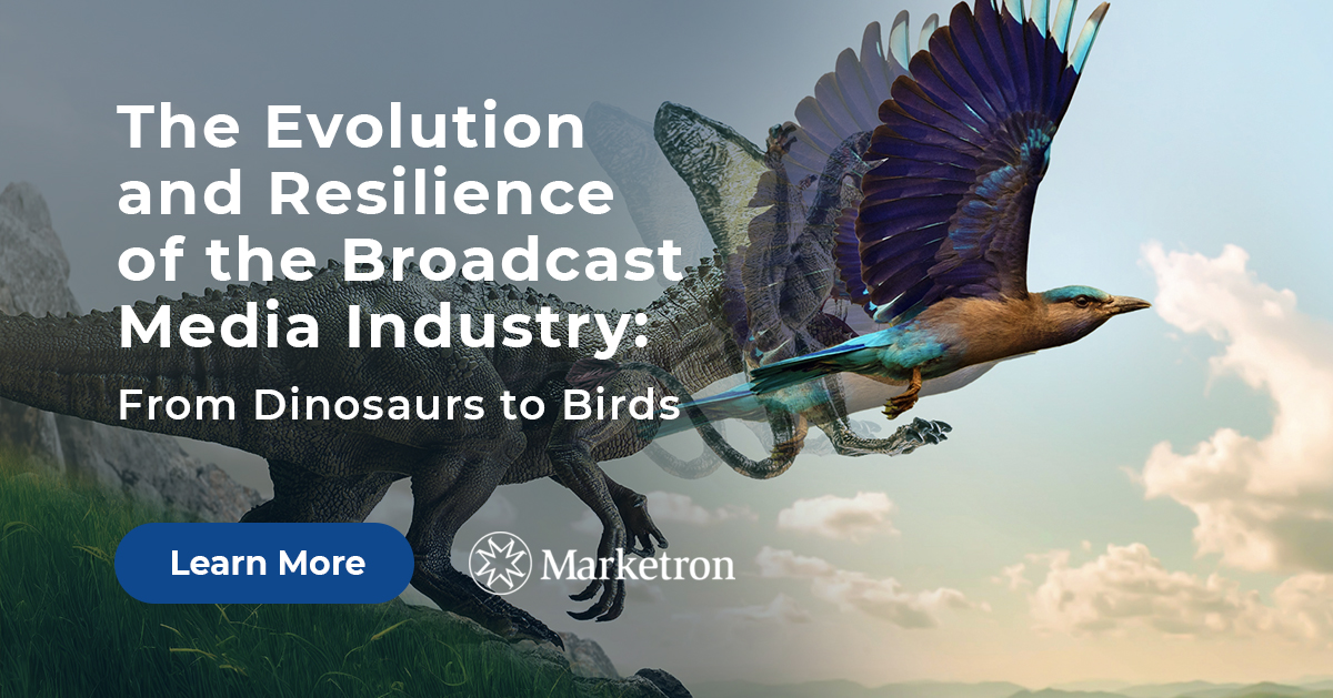 The Broadcast and Media Industry Evolution | Marketron