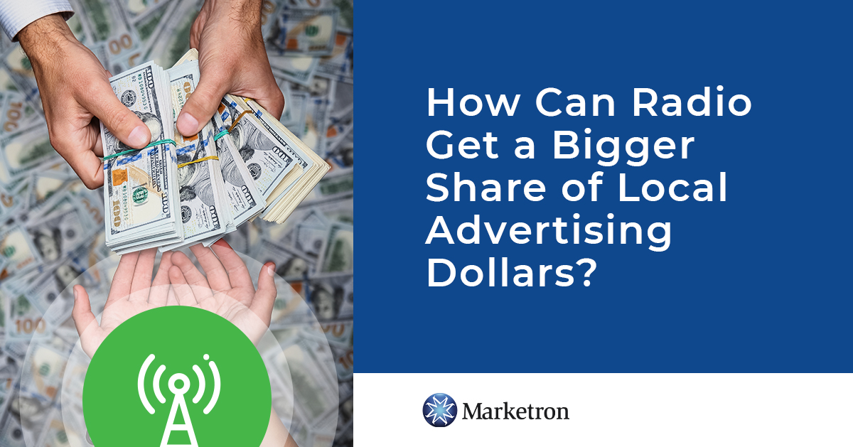 Radio Can Get More Local Advertising Dollars | Marketron