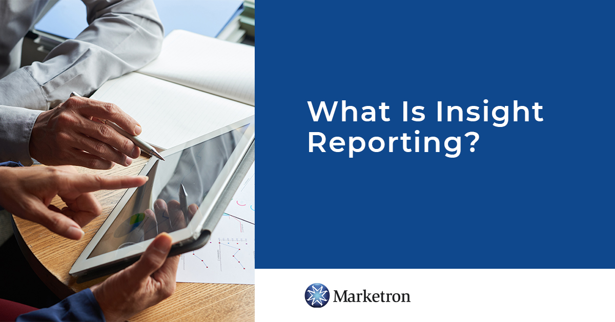 Insight Reporting, a Business Intelligence Tool | Marketron