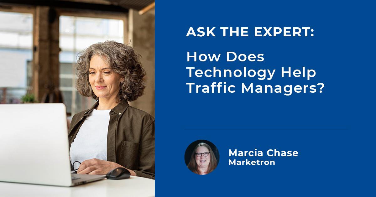 Ask the Expert: How Tech Helps Traffic Managers | Marketron