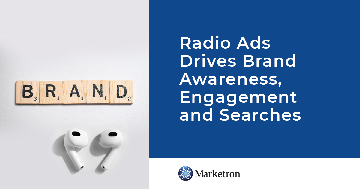 Radio Ads Boost Brand Awareness and Searches | Marketron